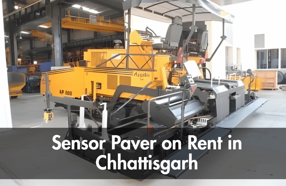 Sensor Paver on Rent in Chhattisgarh | Call +91 8601337769